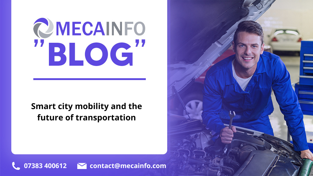 Smart city mobility and the future of transportation | The ideal ...